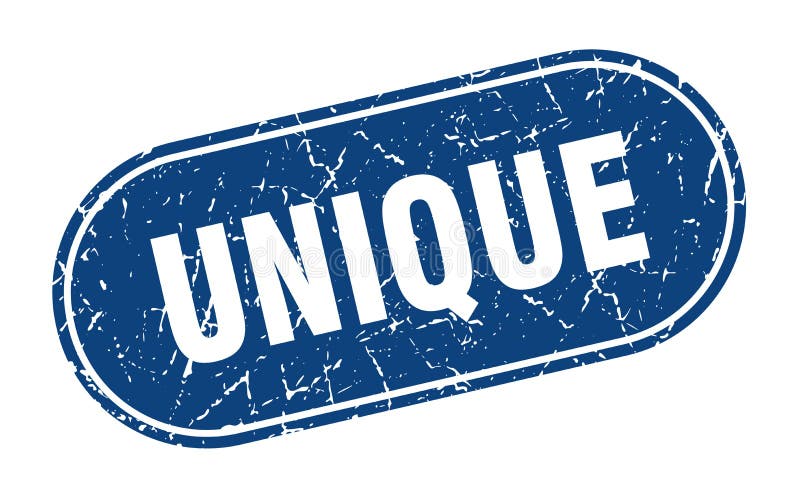 Unique Sign. Unique Grunge Stamp Stock Vector - Illustration of grungy ...