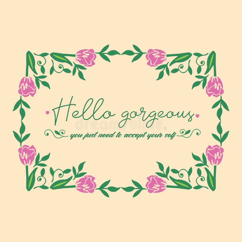Unique Style and Elegant Design of Hello Gorgeous Card, with Seamless ...