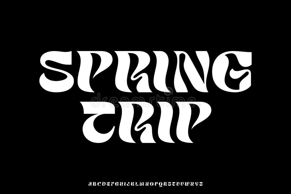 Unique Trendy Psychedelic Style Alphabet Display Font Vector. Spring Trip Typeface Stock Vector ...