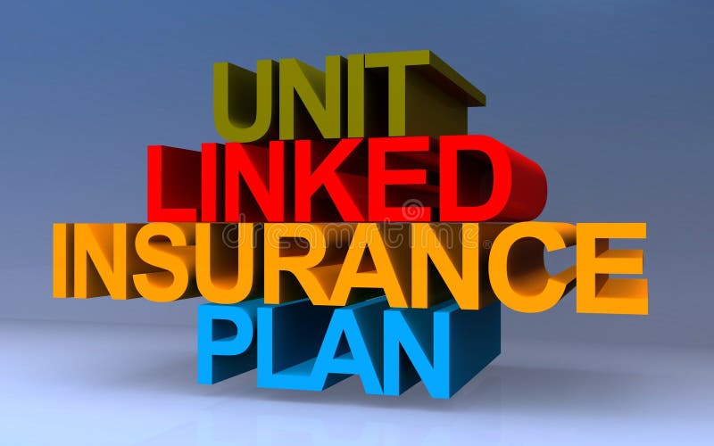 Unit Linked Insurance Plan on Blue Stock Illustration - Illustration of ...