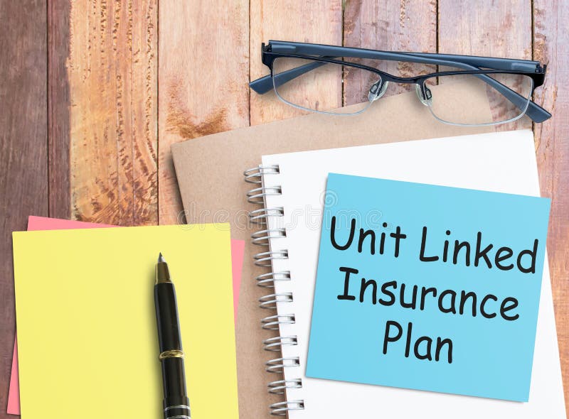 Unit Linked Insurance Plan Text on Notebook Stock Photo - Image of ...