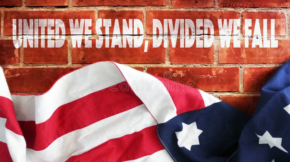 United we Stand, Divided we Fall. Stock Image - Image of unity, united ...