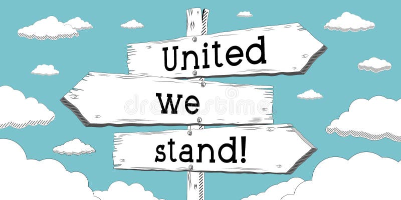 United we Stand - Outline Signpost with Three Arrows Stock Illustration ...