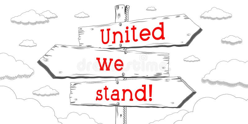 United we Stand - Outline Signpost with Three Arrows Stock Illustration ... United we Stand - Outline Signpost with Three Arrows Stock Illustration ...