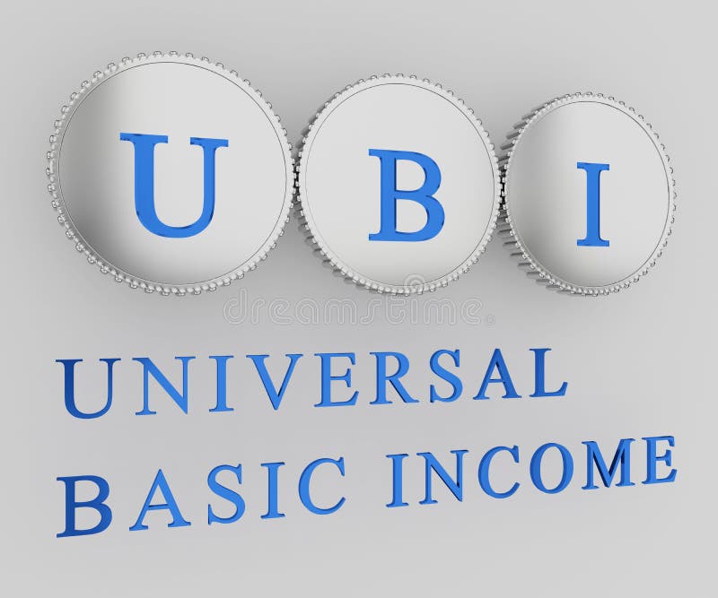 UNIVERSAL BASIC INCOME Concept Stock Illustration - Illustration of ...