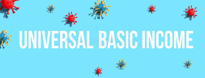 Universal Basic Income Theme with Virus Craft Objects Stock ...