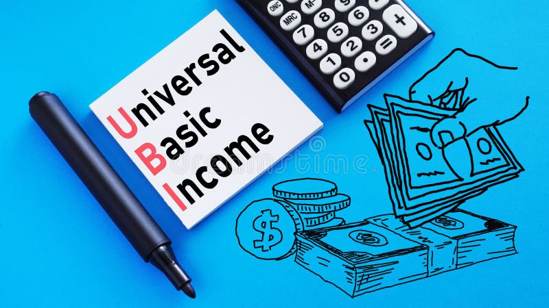 Universal Basic Income UBI is Shown Using the Text Stock Image - Image ...