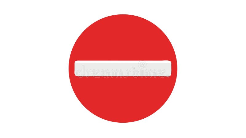 Universal Red No Entry Traffic Sign, Forbidden Access, Vector Design ...