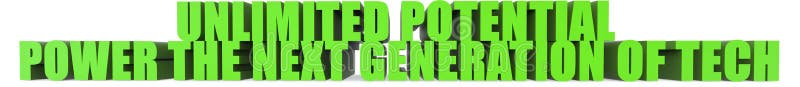 Unlimited Potential Power the Next Generation of Tech, 3d Text Stock ...