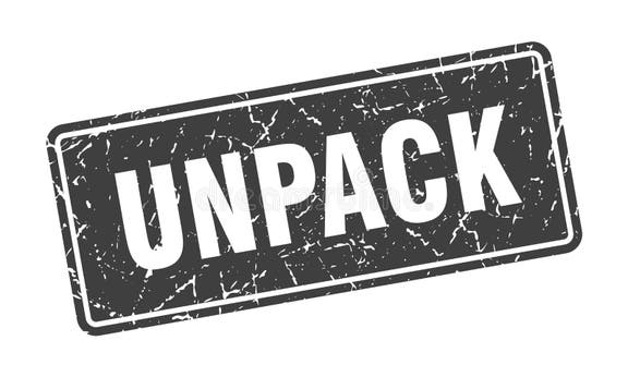 Unpack Sign. Unpack Grunge Stamp Stock Vector - Illustration of grunge ...