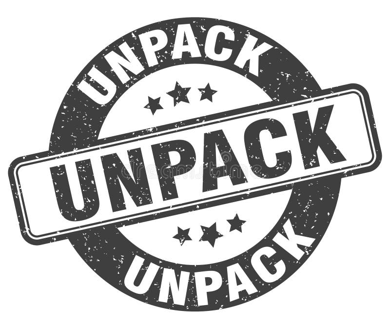 Unpack Stamp. Unpack Label. Round Grunge Sign Stock Vector ...