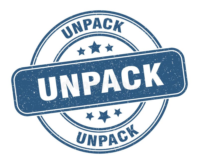 Unpack Stamp. Unpack Round Grunge Sign Stock Vector - Illustration of ...