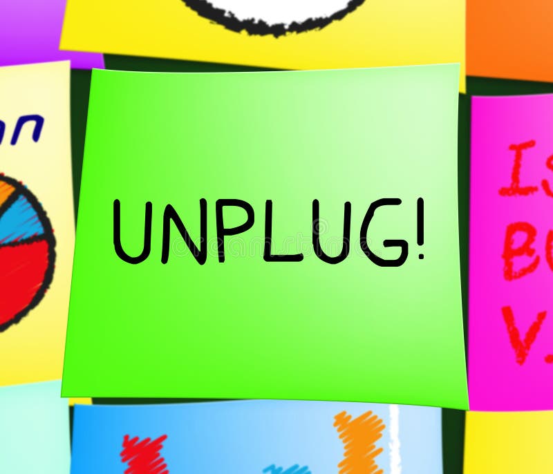 Unplug Message Note Represents Disconnect Power 3d Illustration Stock ...