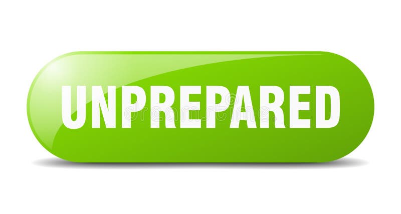 Unprepared Banner Stock Illustrations – 171 Unprepared Banner Stock ...
