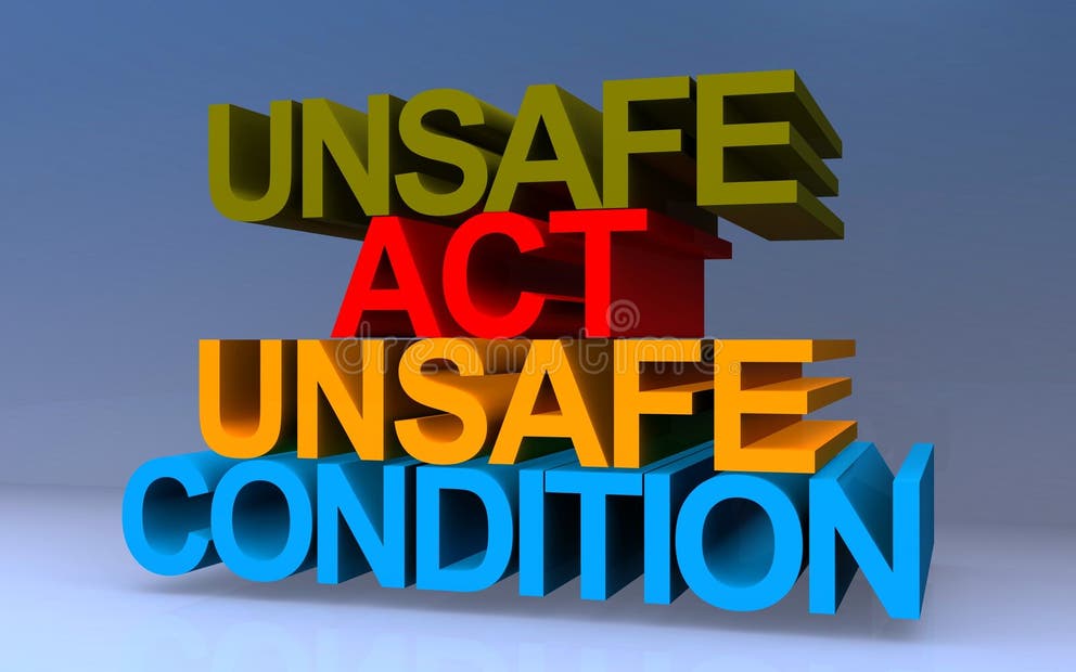 Unsafe Act Unsafe Condition on Blue Stock Image - Image of culture ...
