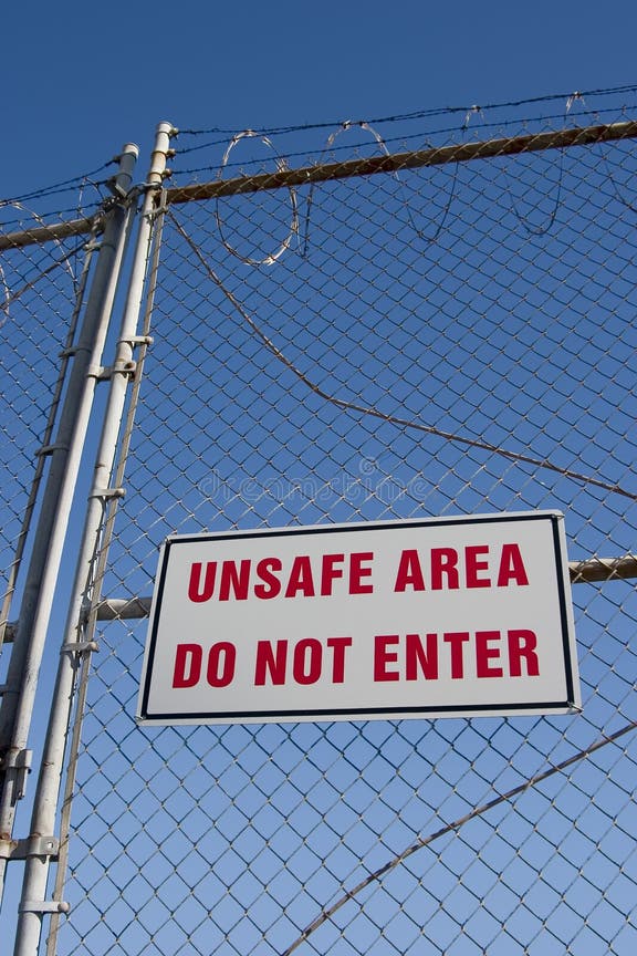 Unsafe Sign 1 stock image. Image of entry, sign, perimeter - 733673