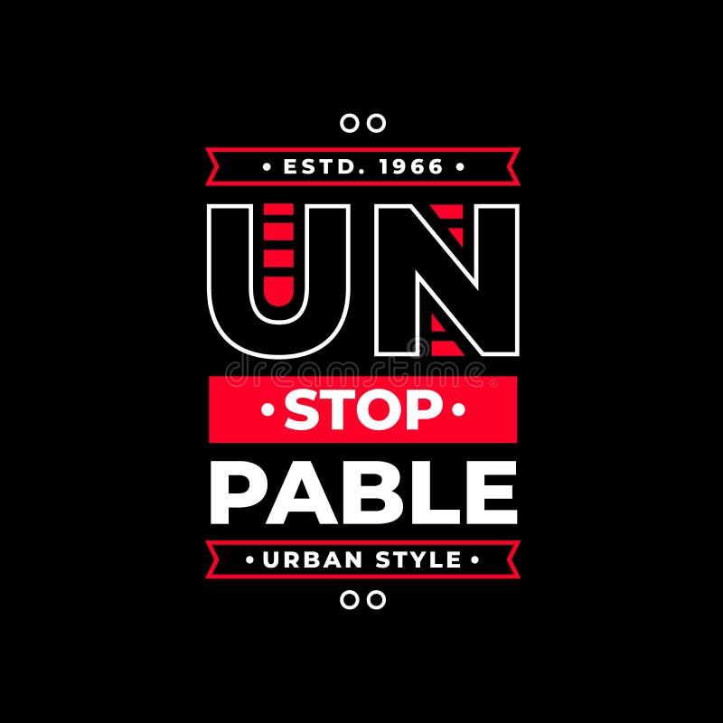 Unstopable Typography Stock Illustrations – 5 Unstopable Typography ...