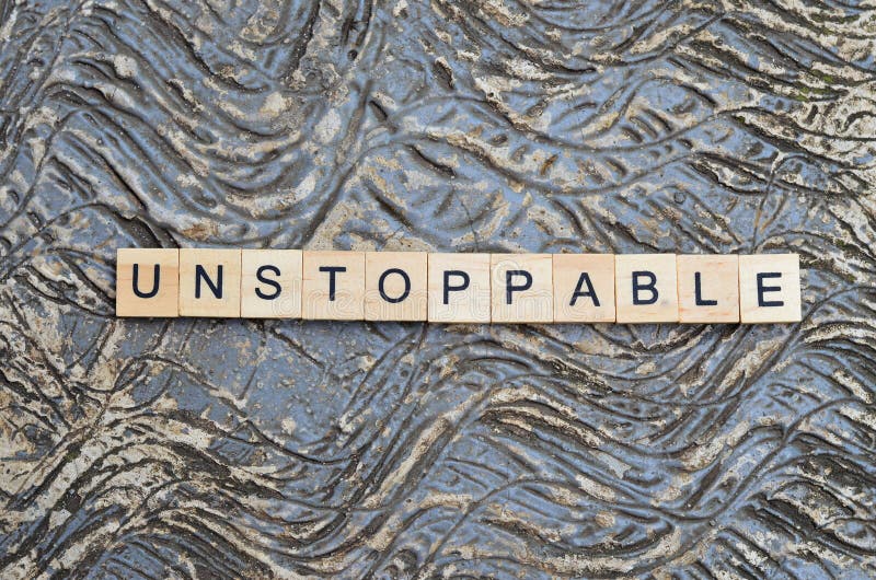 Unstoppable Text on Wooden Square, Business and Motivation Quotes ...