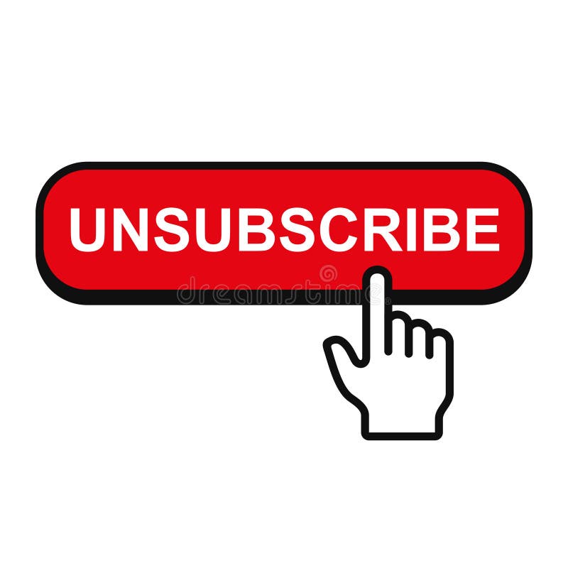 Unsubscribe Button with Hand Mouse Pointer. Vector Stock Vector ...