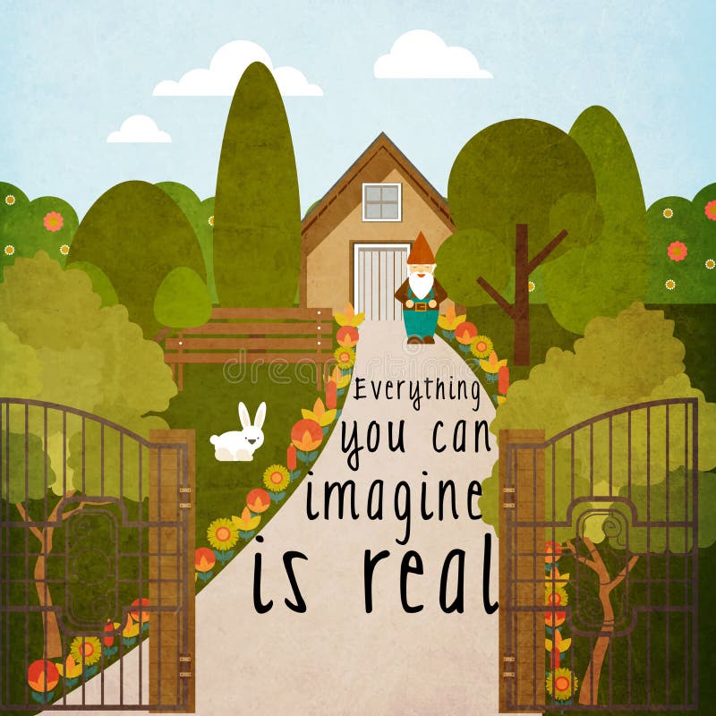 Everything You Can Imagine is Real. Stock Photo - Image of imagine ...