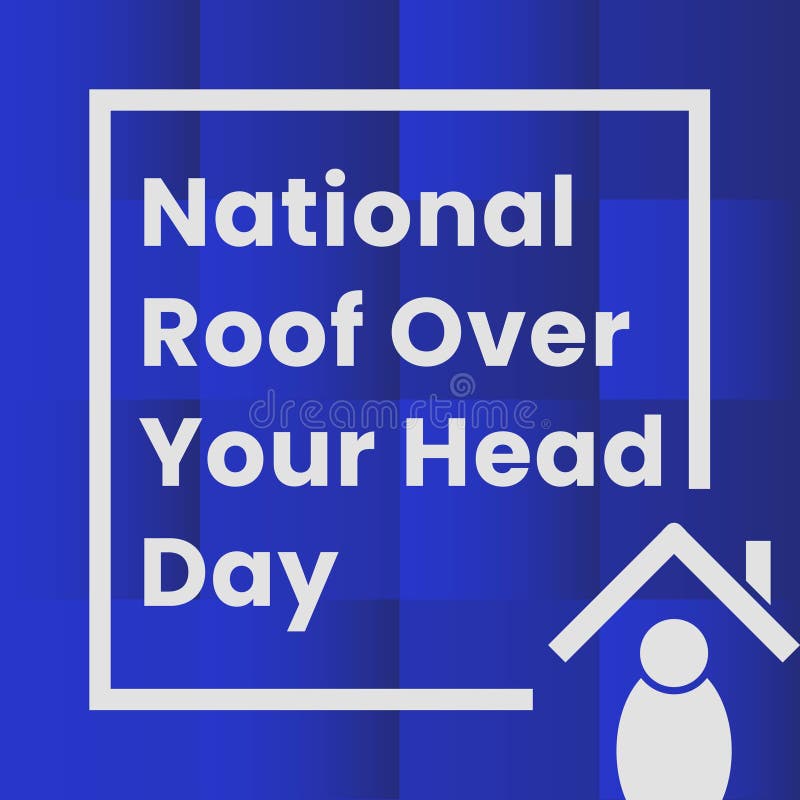 National Roof Over Your Head Day Stock Vector - Illustration of post ...