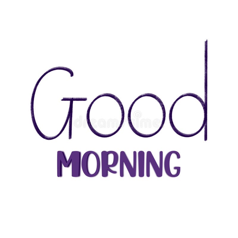 Good Morning Words Stock Illustrations – 541 Good Morning Words Stock ...