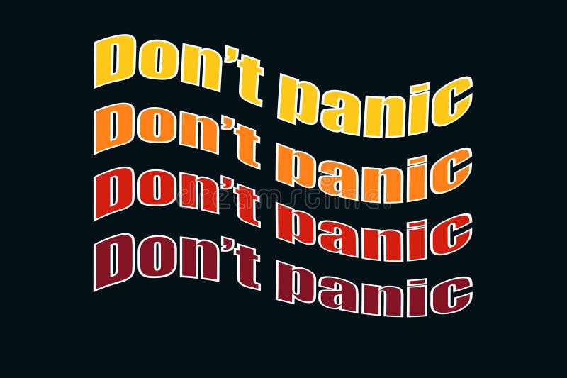 Dont Panic Stock Illustrations – 848 Dont Panic Stock Illustrations ...