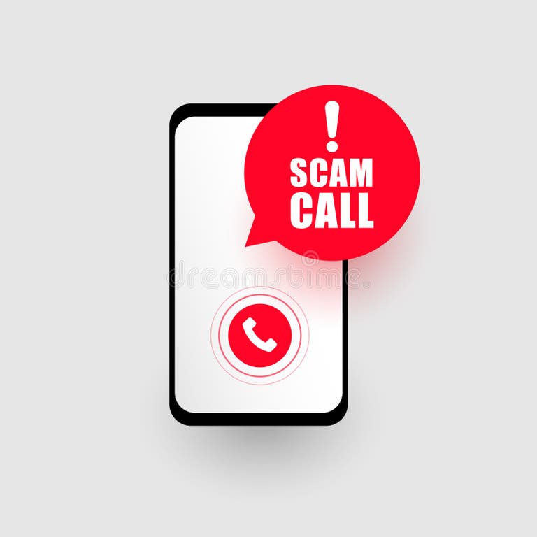 Unwanted Scam Call Alert with Mobile Screen Stock Vector - Illustration ...