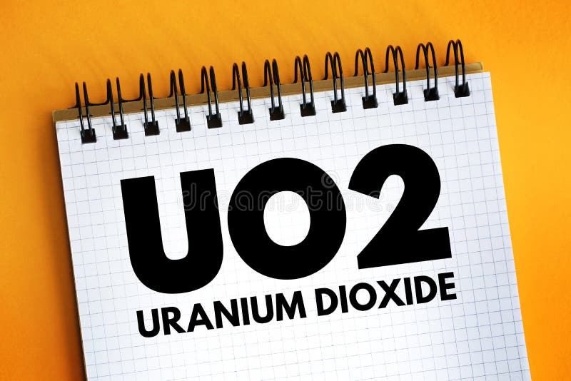 UO2 - Uranium Dioxide Acronym Text on Notepad, Abbreviation Concept ...