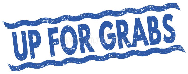 UP for GRABS Text on Blue Lines Stamp Sign Stock Illustration ... UP for GRABS Text on Blue Lines Stamp Sign Stock Illustration ...