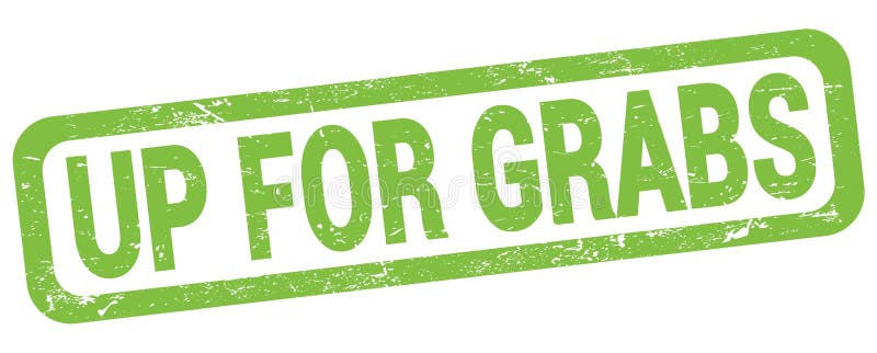 UP for GRABS Text Written on Green Rectangle Stamp Stock Illustration ...