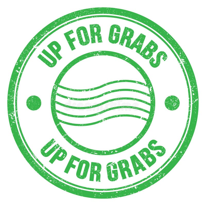 UP for GRABS Text Written on Green Round Postal Stamp Sign Stock ...