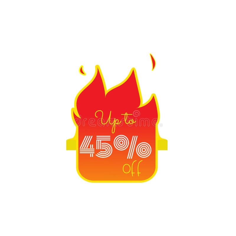 Up To 45 Fire Discount Sale Vector Design Stock Vector - Illustration ...