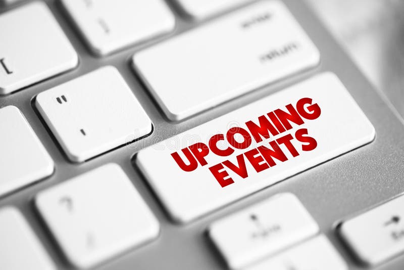 Upcoming Events Button on Keyboard, Concept Background Stock Image ...
