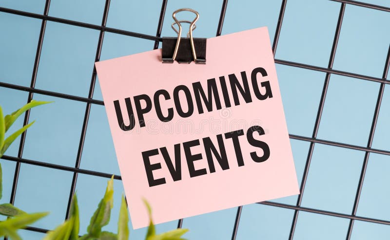 Upcoming Events Message on Pink Sticker. Business Concept Stock Image ...