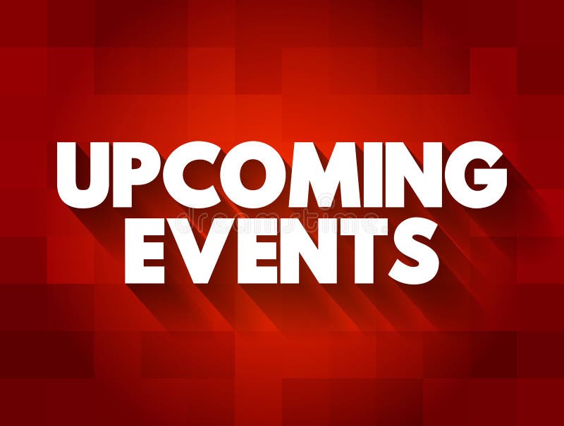 Upcoming Events Background Stock Illustrations – 357 Upcoming Events ...