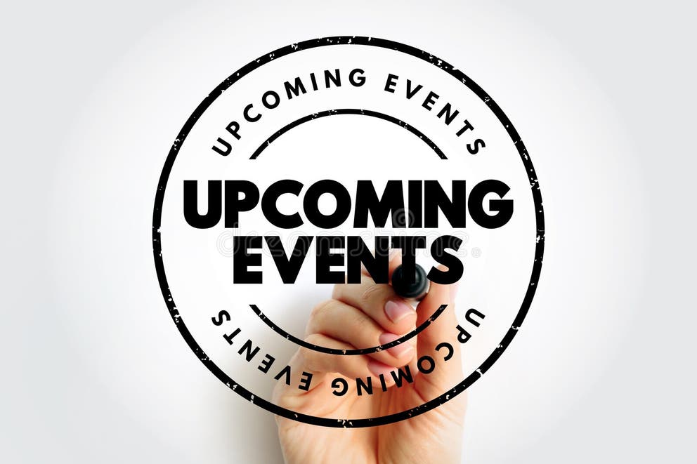 Upcoming Events Text Stamp, Concept Background Stock Photo - Image of ...