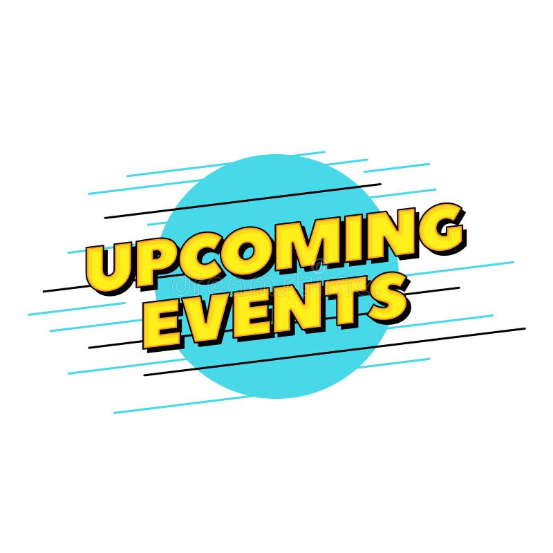 Upcoming Events Banner Stock Illustrations – 414 Upcoming Events Banner ...