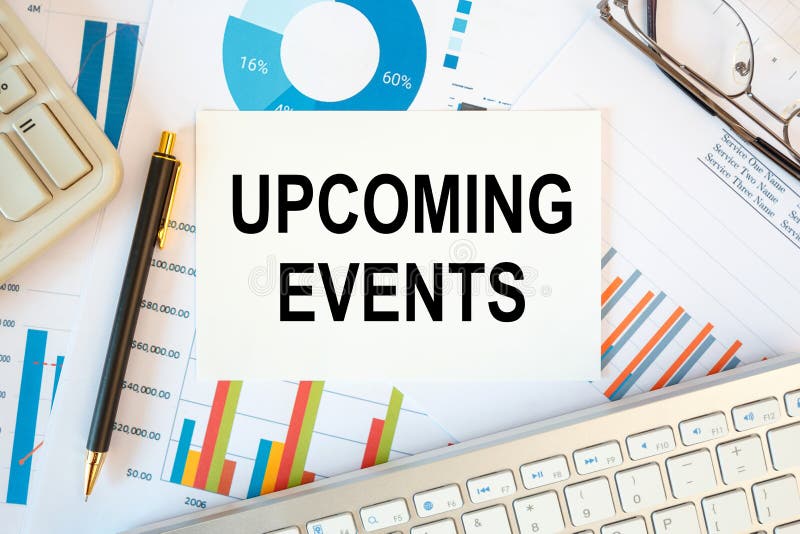 UPCOMING EVENTS is Written in a Document on the Office Desk, Keyboard ...