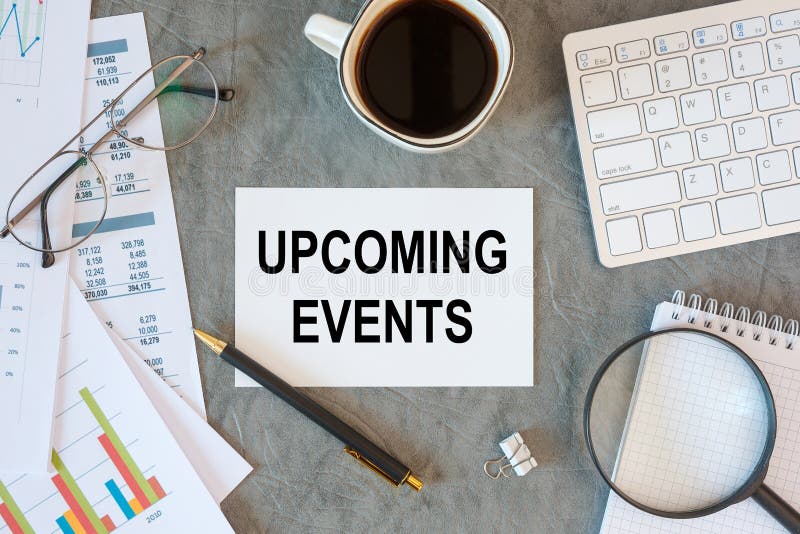 UPCOMING EVENTS is Written in a Document on the Office Desk, Keyboard ...
