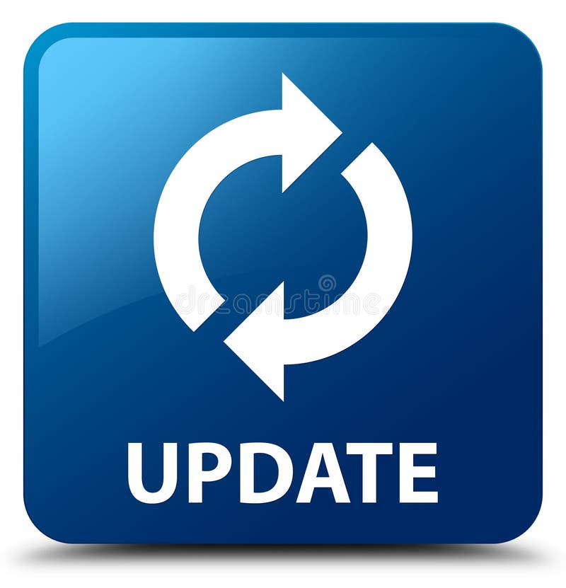 Update blue square button stock illustration. Illustration of change ...