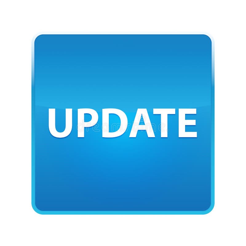 App Update Shiny Blue Square Button Stock Illustration - Illustration ...