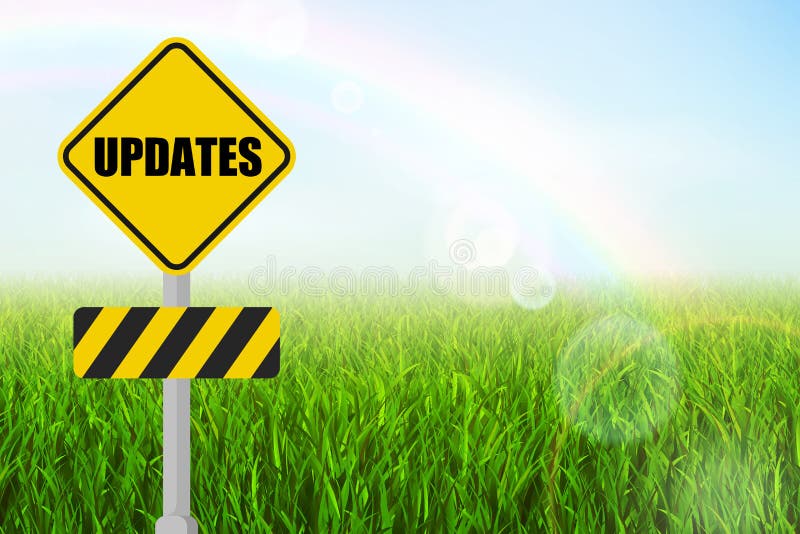 Updates sign board. stock photo. Image of install, fields - 254592768