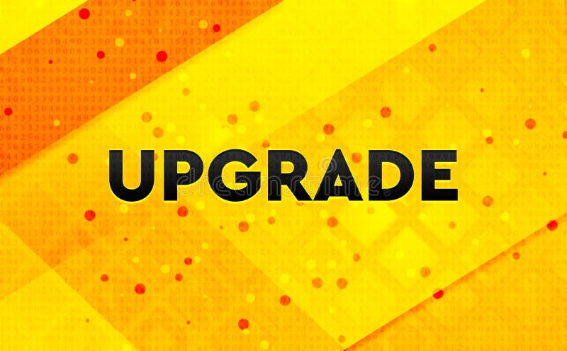 Upgrade Abstract Digital Banner Yellow Background Stock Illustration ...