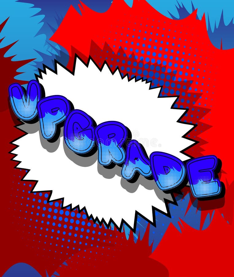 Upgrade. Comic Book Word Text on Abstract Comics Background Stock ...