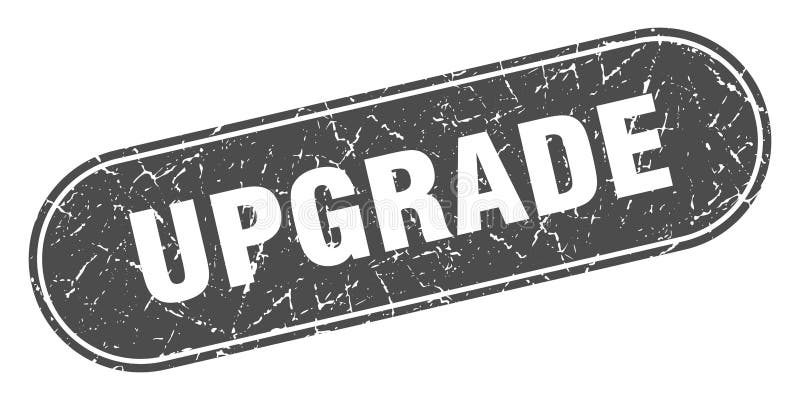 Upgrade Sign. Upgrade Grunge Stamp Stock Vector - Illustration of ...