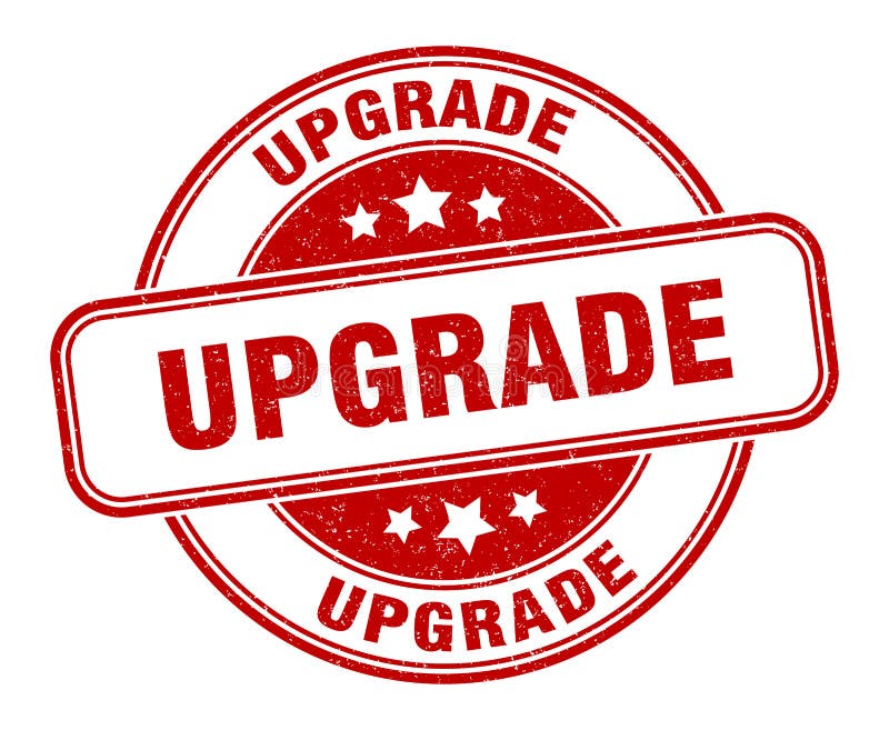 Upgrade Stamp. Upgrade Round Grunge Sign Stock Vector - Illustration of ...