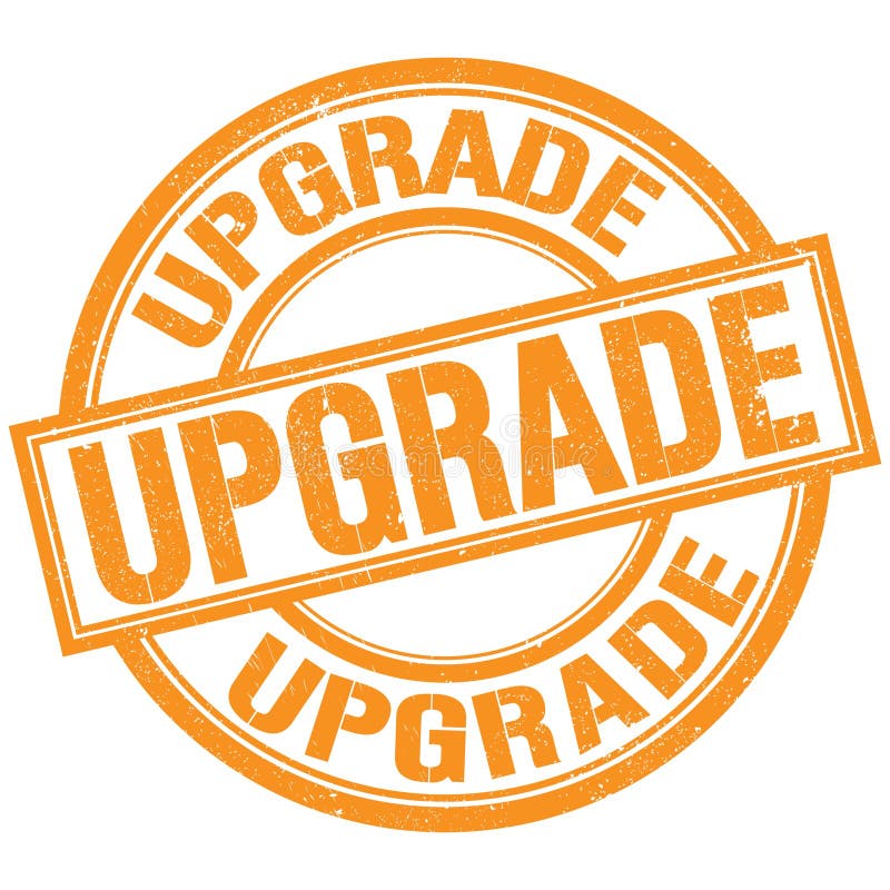UPGRADE Written Word on Orange Stamp Sign Stock Illustration ...