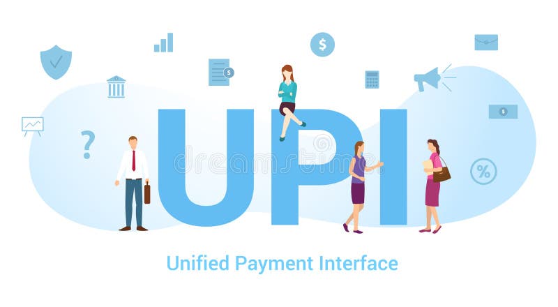 Upi Unified Payment Interface Concept with Big Word or Text and Team ...