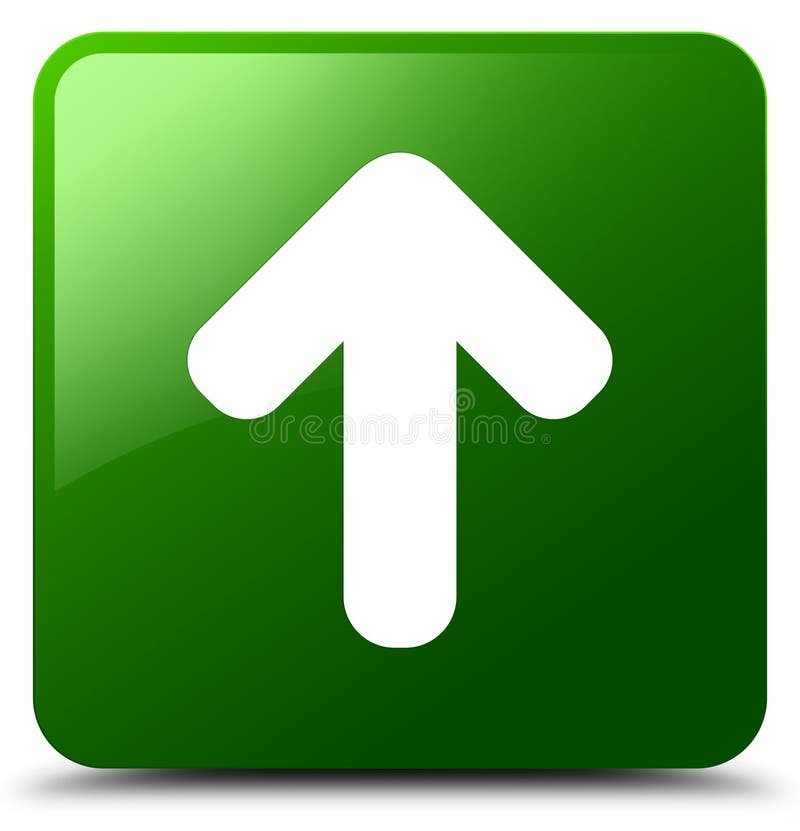 Upload Arrow Icon Green Square Button Stock Illustration - Illustration ...